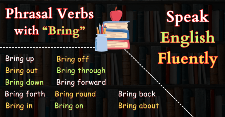 Phrasal Verbs With "Bring" To Speak English - Improvvi.com