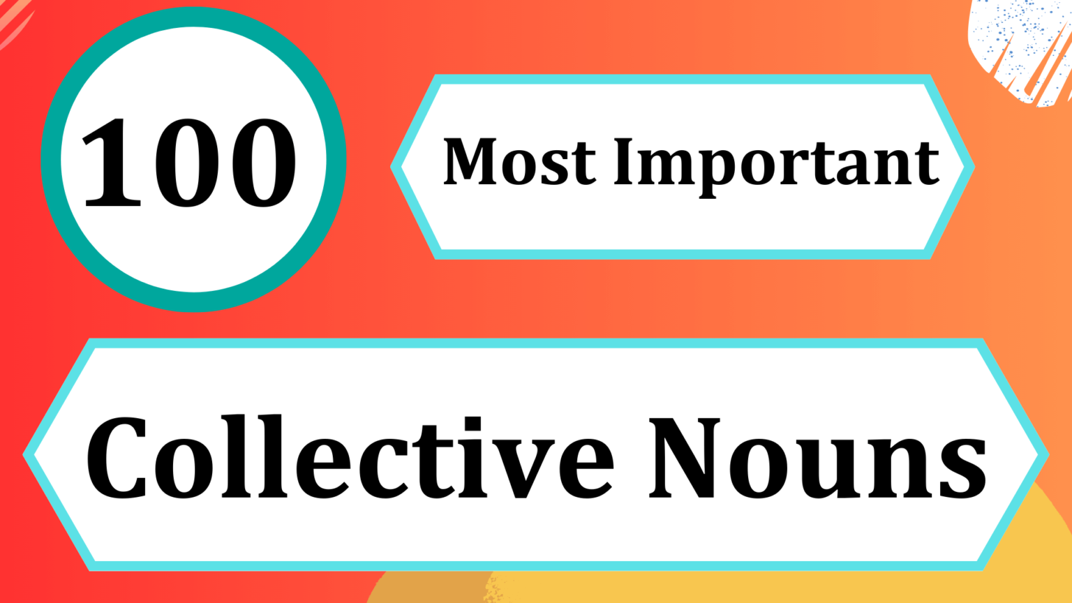 100 Most Important Collective Nouns In English Grammar - Improvvi.com