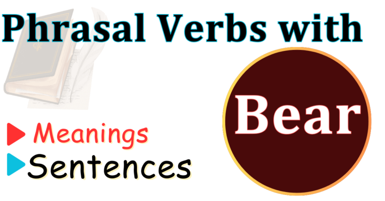 Phrasal Verbs With BEAR - Vocabulary - Improvvi.com