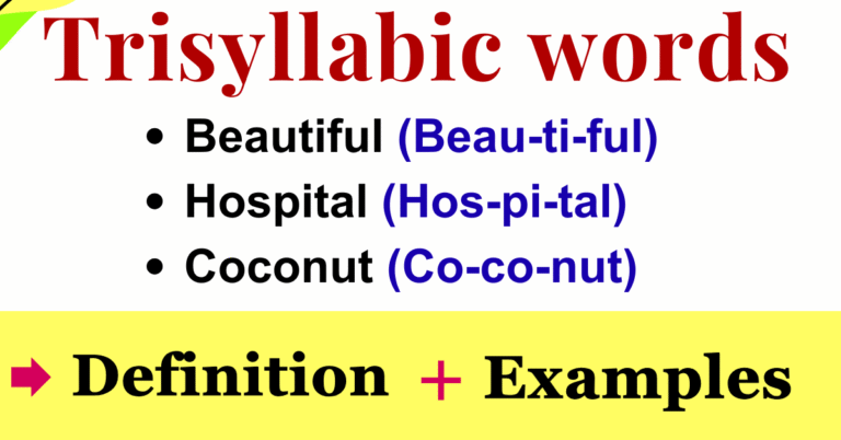 Top 270+ Trisyllabic Words • 3 Syllable Words List • Trisyllable ...
